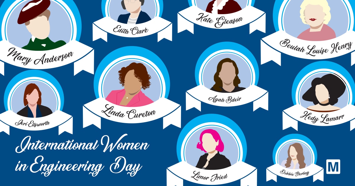 Bench Talk | International Women in Engineering Day 2018: 10 Insp