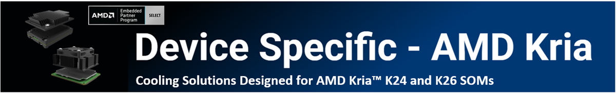 Heat Sinks for AMD Kria™ K24 SOMs - ATS | Mouser