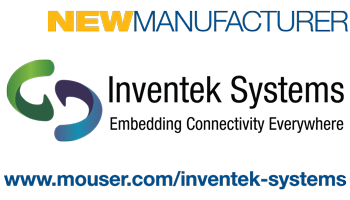 Mouser Electronics and Inventek Systems Announce Global Distribution Agreement