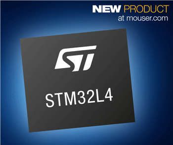 Mouser Now Stocking STMicroelectronics’ Ultra-Low-Power STM32L4 Microcontrollers