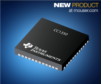 Texas Instruments’ CC1350 Microcontroller, Now at Mouser, Offers BLE ...