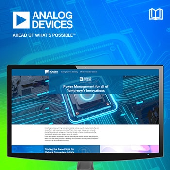 New eBook from Mouser Electronics Highlights Analog Devices’ Innovations in Power Management