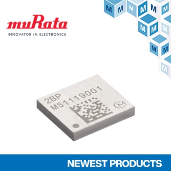 Mouser Now Shipping the Murata Type2BP Ultra-Wideband Module for ...