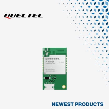 Mouser Now Shipping Quectel FCMA62N Wi-Fi 6/Bluetooth 5.3 Modules for ...