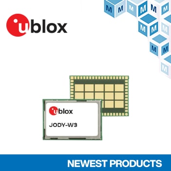 New At Mouser: u-blox JODY-W3 Host-Based Automotive Modules Expand Multi-Channel, High Data Rate ...