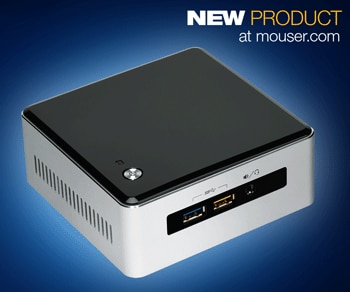 Mouser Now Stocking Intel’s Newest Next Unit of Computing (NUC) Kits
