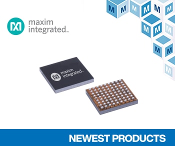 Maxim Integrated’s New Neural-Network-Accelerator MAX78000 SoC Now Available at Mouser