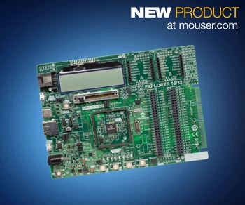 Mouser Now Shipping the Microchip Explorer 16/32 Dev Board